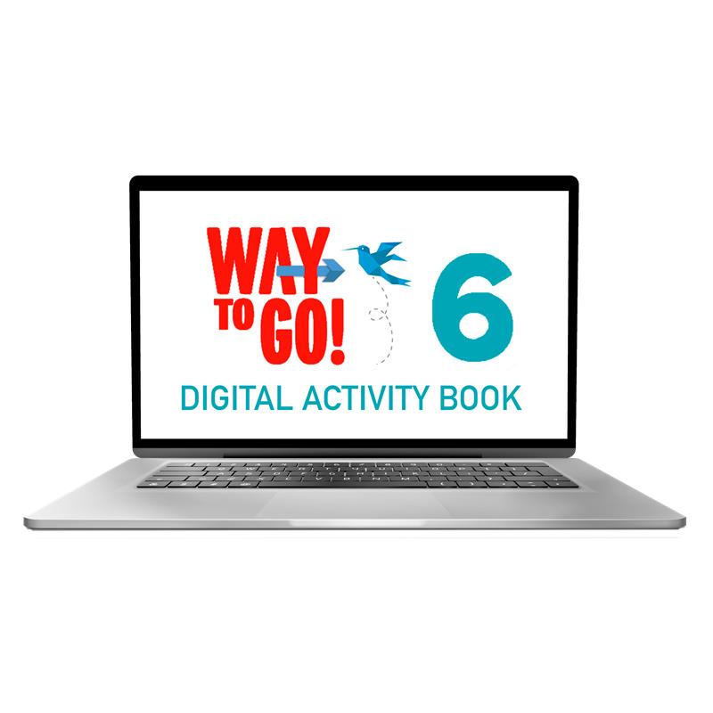 WAY TO GO! 6 Digital Activity Book: cuaderno de actividades digital
